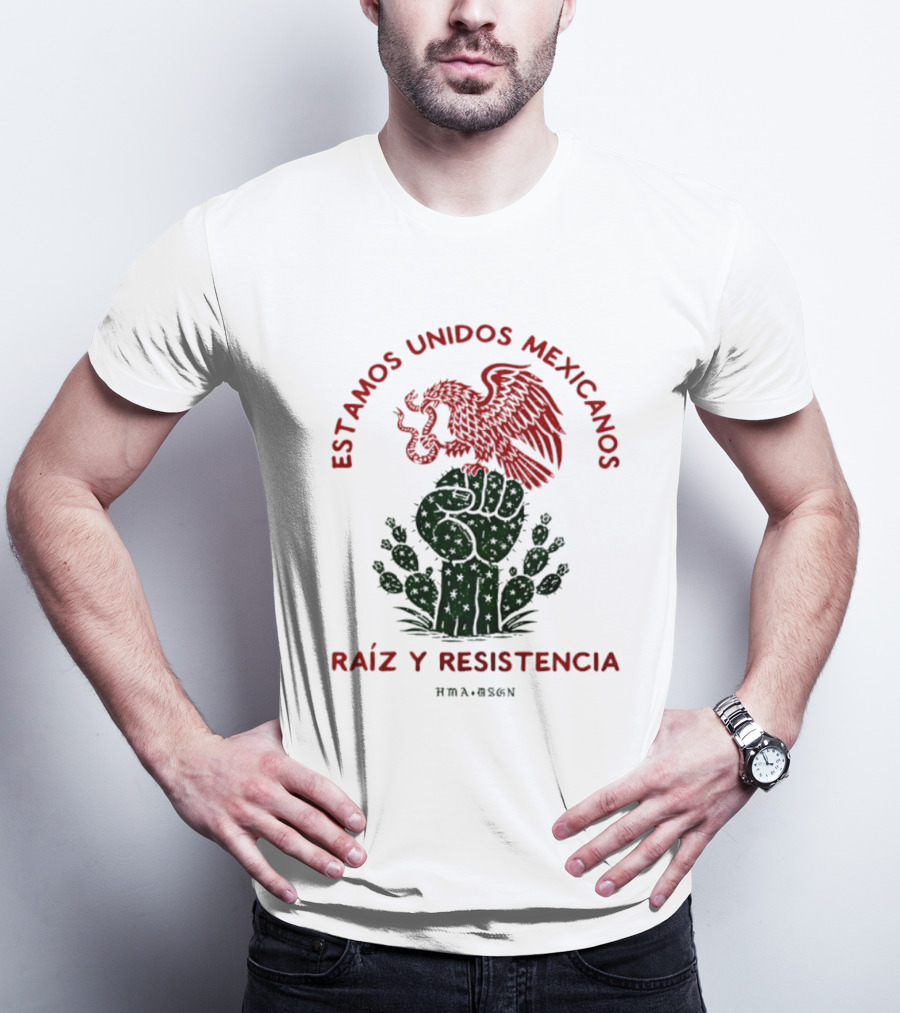 Estamos Unidos Mexicanos Raíz Y Resistencia Eagle Fist Cactus T-Shirt