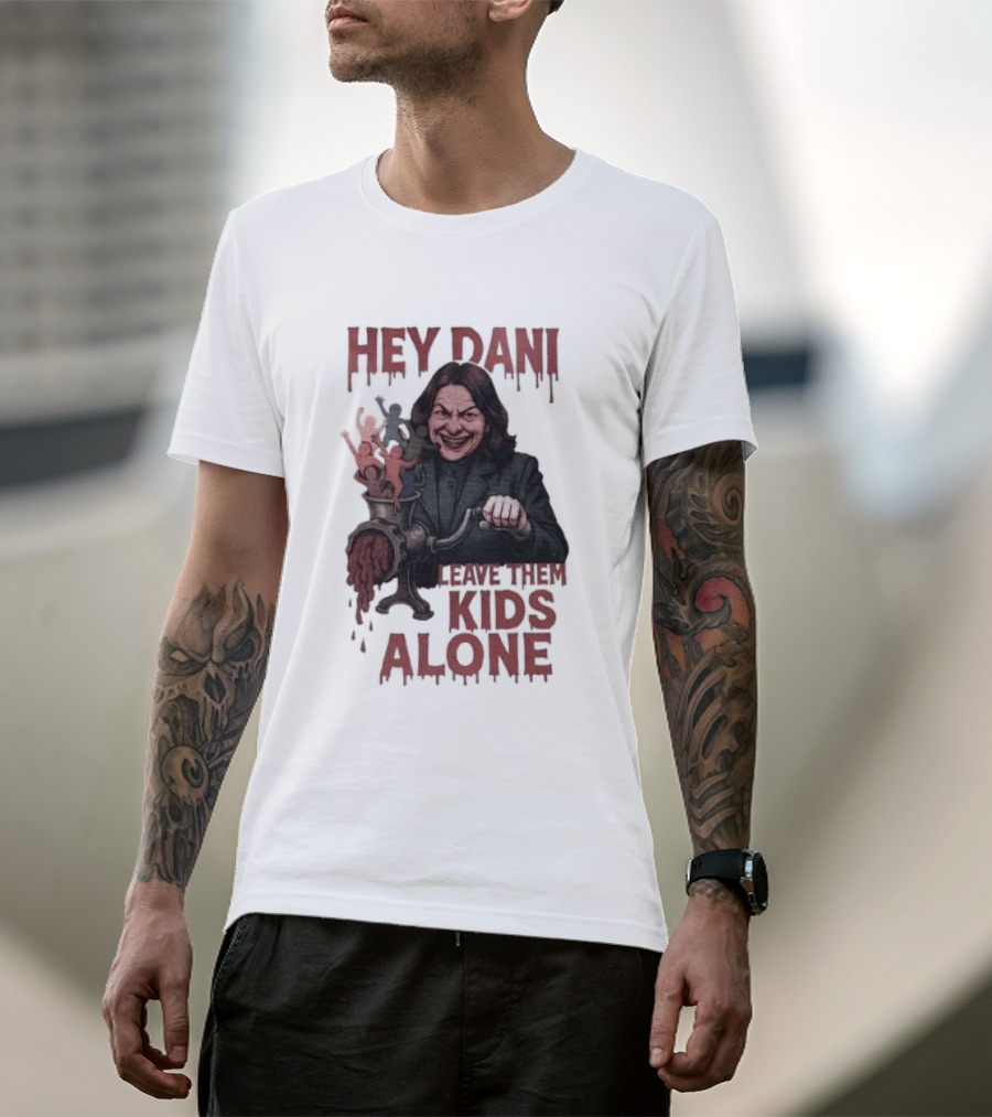 Hey Dani Leave Them Kids Alone Creepy Halloween T-Shirt