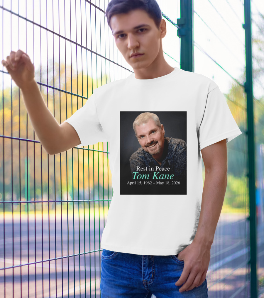 Rest In Peace Tom Kane April 15 1962 May 18 2026 American Voice Actor T-Shirt