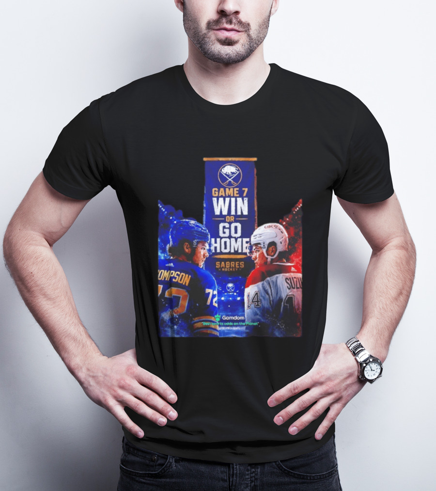 Buffalo Sabres Vs Montreal Canadiens Game 7 Win Or Go Home Matchup Thompson Suzuki T-Shirt
