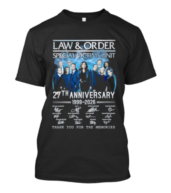 Law And Order Special Victims Unit 27th Anniversary 1999 2026 Thank You For The Memories T-Shirt