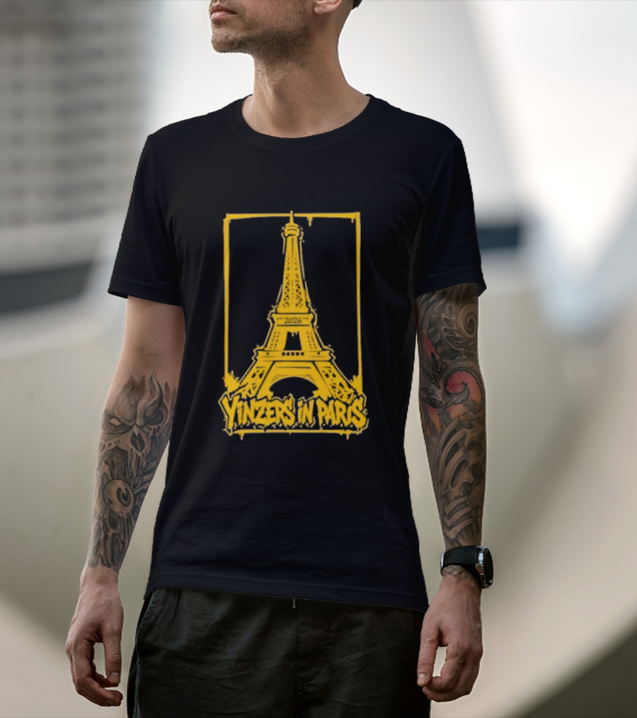 Pittsburgh Steelers Yinzers In Paris Eiffel Tower 2026 T-Shirt