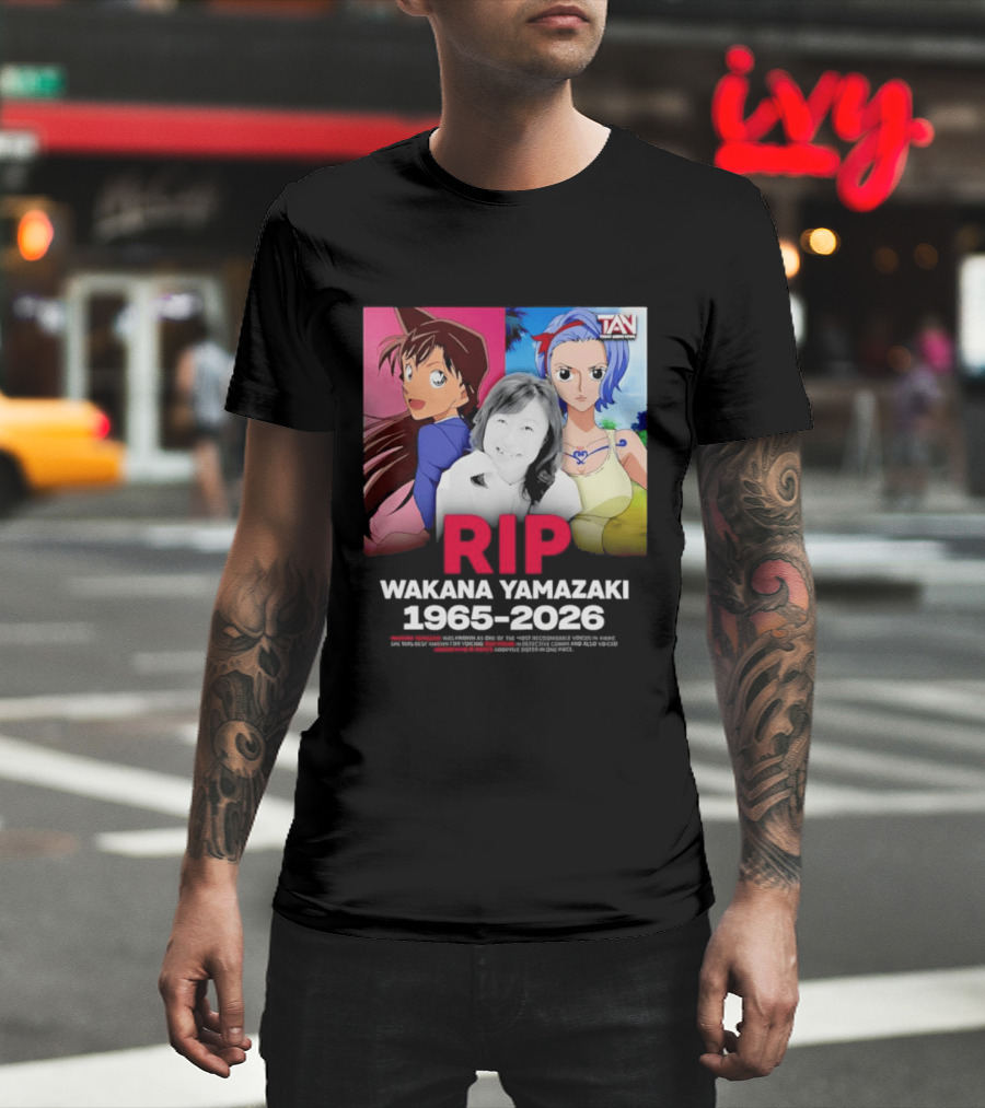 RIP Wakana Yamazaki 1966 2026 Voice Actor Legend Anime Characters T-Shirt