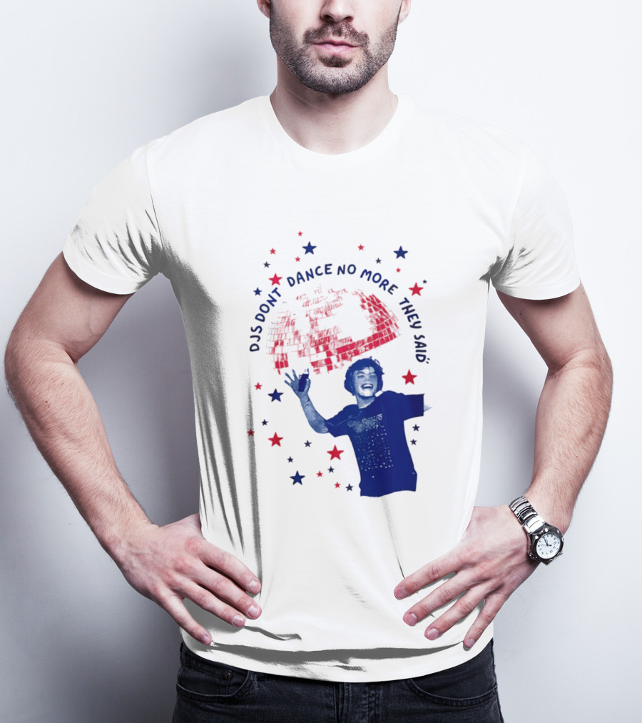 DJS Don't Dance No More They Said Funny DJ Enthusiast Graphic With Stars And Music T-Shirt