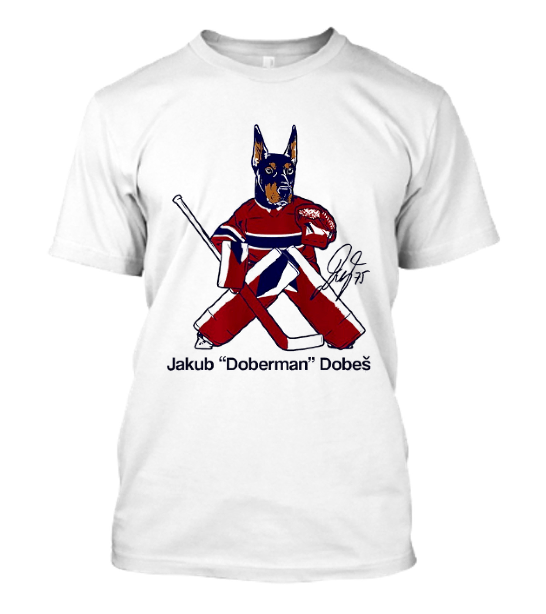 Jakub Doberman Dobes Montreal Canadiens Hockey Player T-Shirt