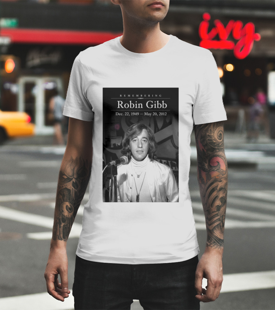 Remembering Robin Gibb Dec 22 1949 May 20 2012 T-Shirt