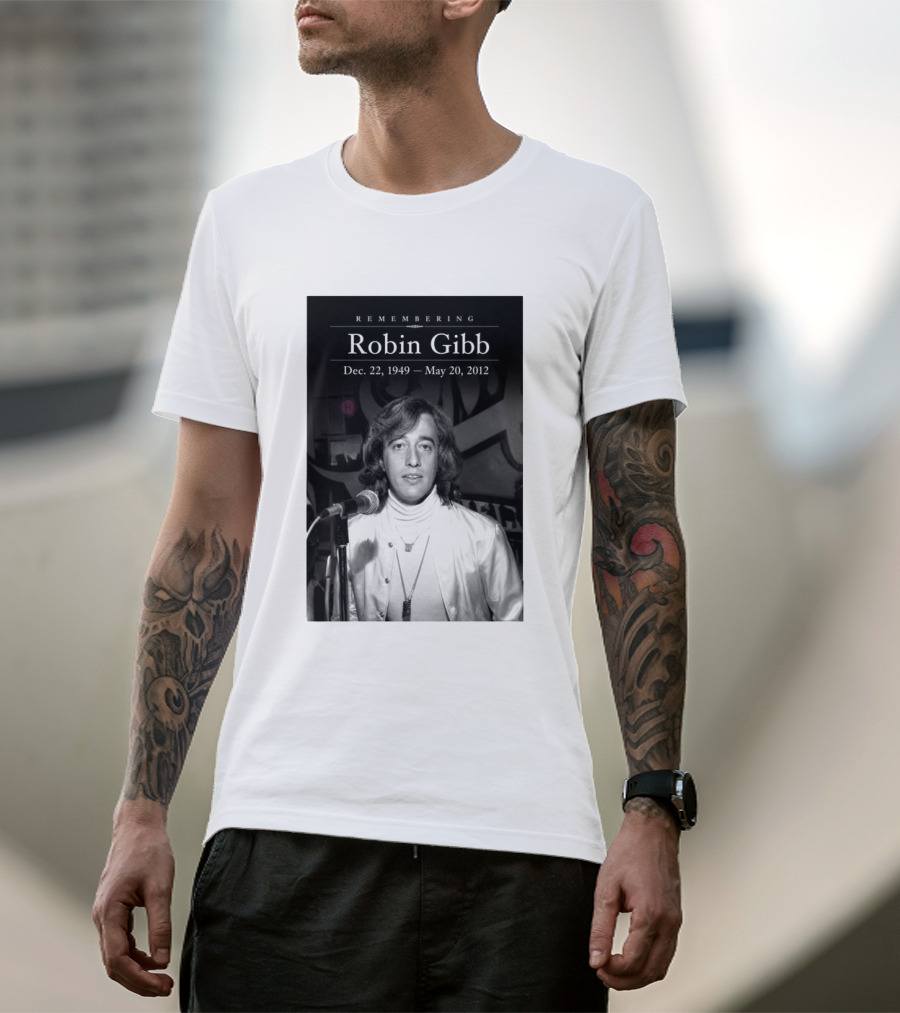 Remembering Robin Gibb Dec 22 1949 May 20 2012 T-Shirt