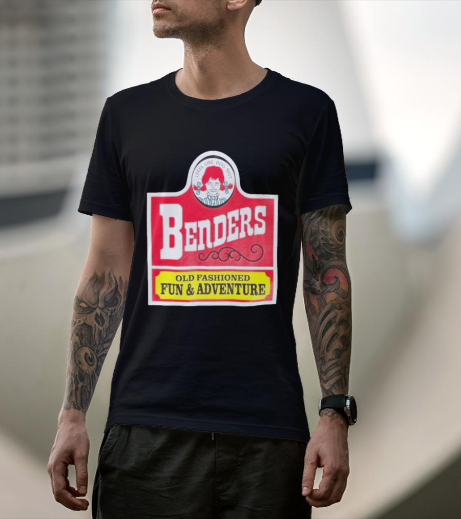 Benders Old Fashioned Fun Adventure I Feel Like Dog T-Shirt