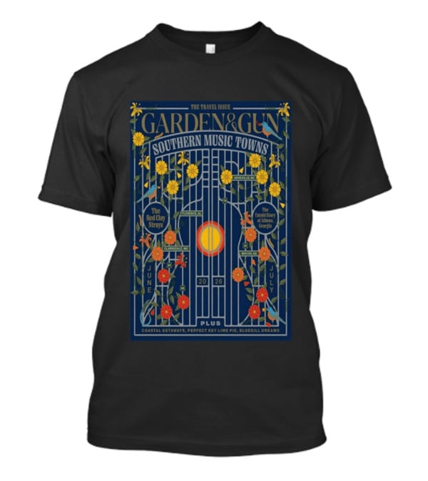Garden And Gun Southern Music Towns June July 2026 Asheville Florence Clarksdale Athens Macon T-Shirt