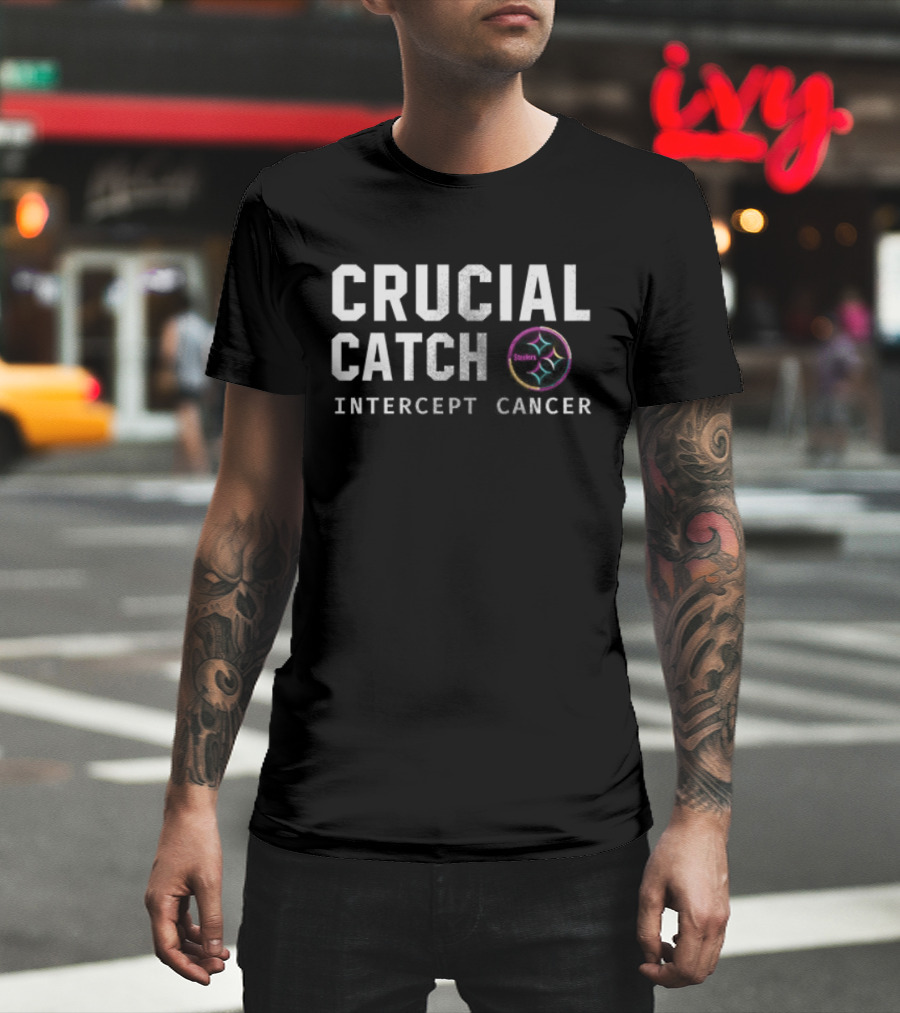 Pittsburgh Steelers Crucial Catch Intercept Cancer Fight Repeat T-Shirt