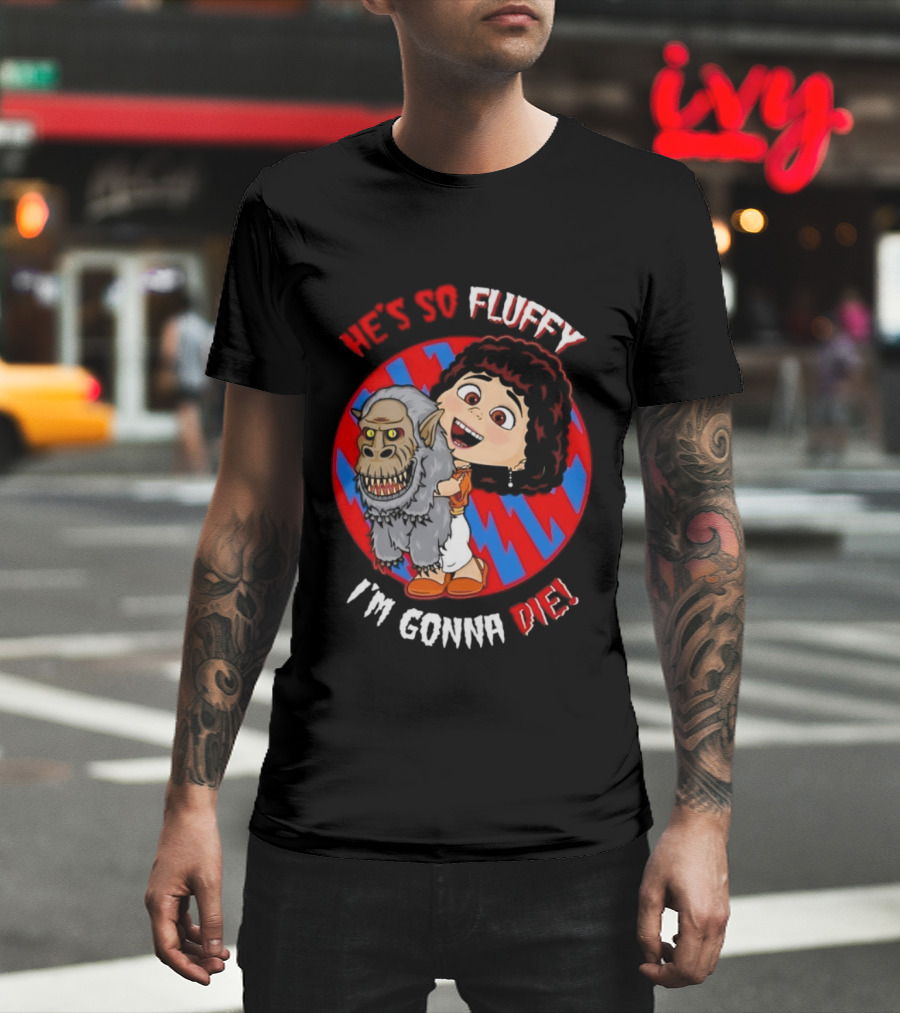 He's So Fluffy I'm Gonna Die Monster Hug Red Blue Circle T-Shirt