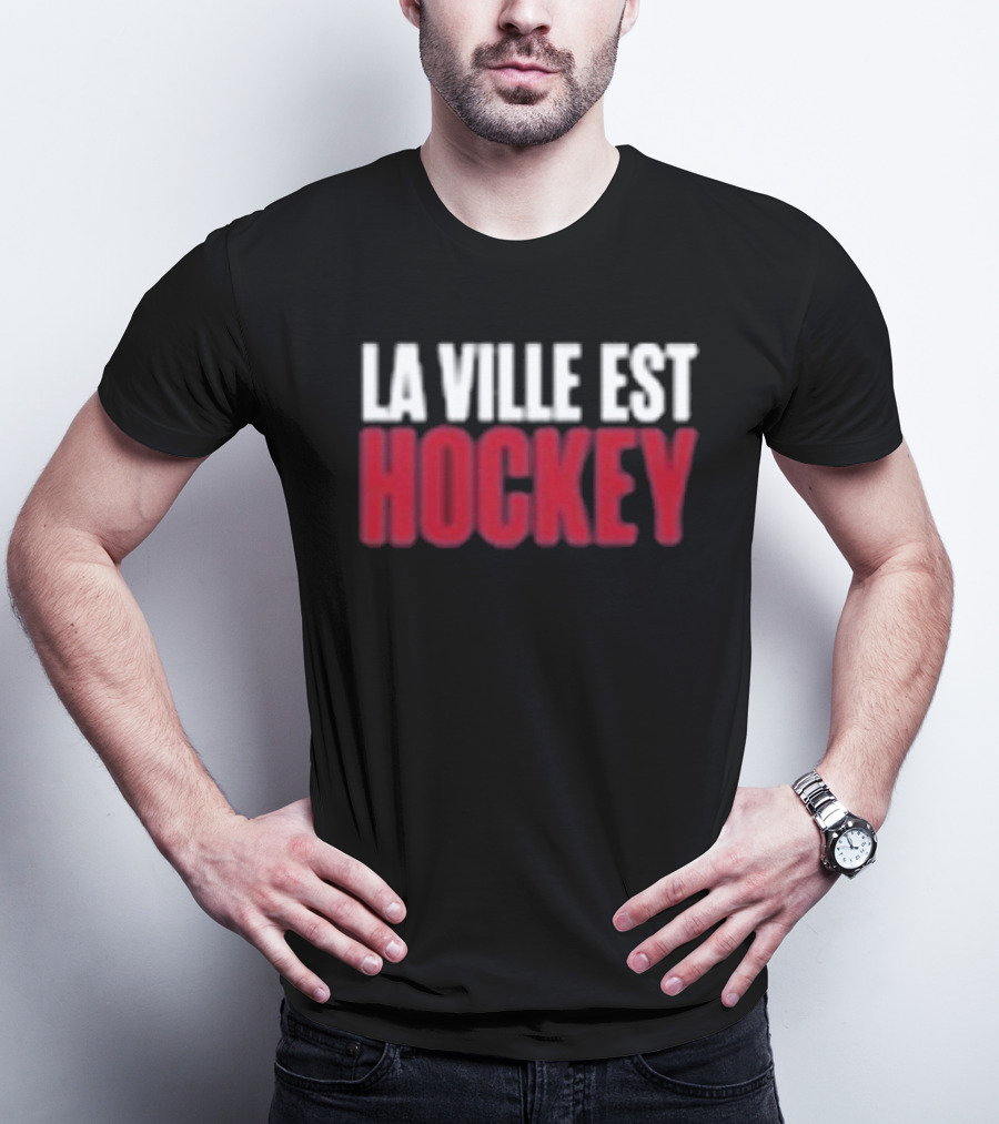 Montreal La Ville Est Hockey Enthusiast Gear T-Shirt