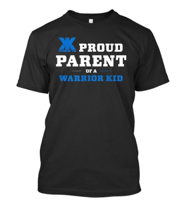 Proud Parent Of A Warrior Kid Blue XX T-Shirt