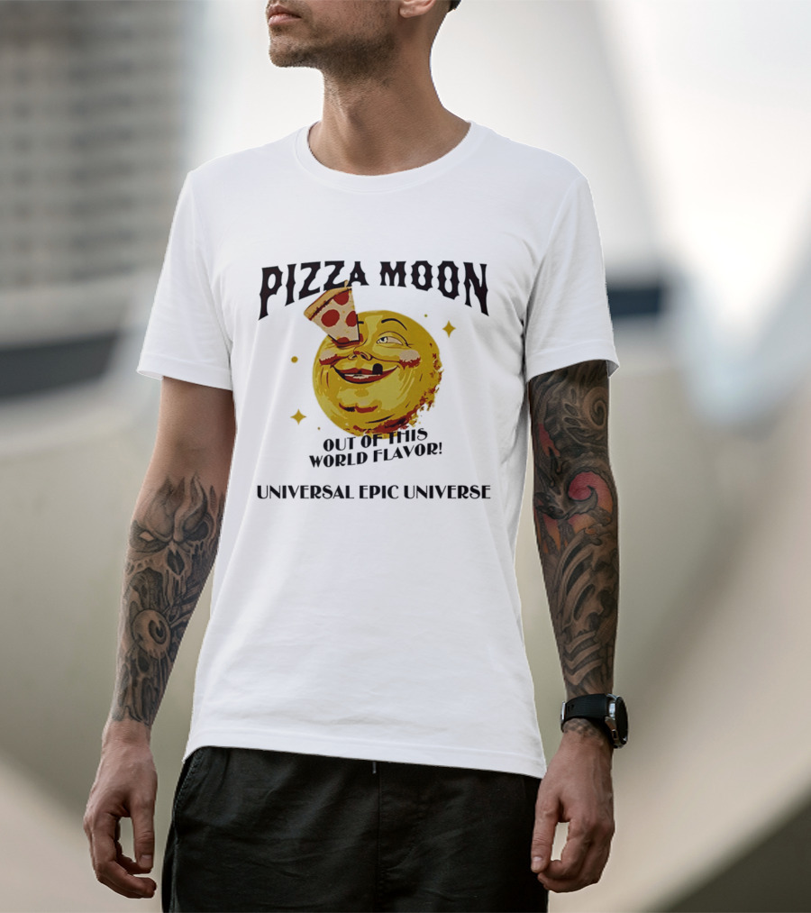 Pizza Moon Out Of This World Flavor Universal Epic Universe T-Shirt