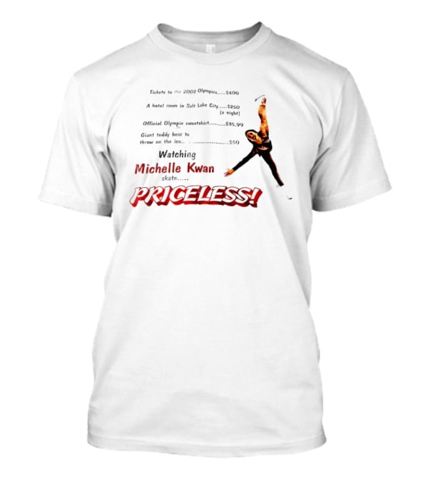 Tickets To The 2002 Olympics Hotel Room Salt Lake City Official Olympic Ing Michelle Kwan Skate PRICELESS T-Shirt