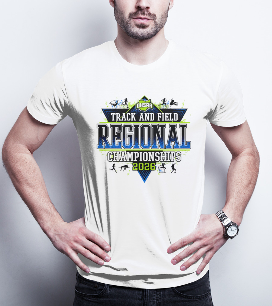 OHSAA 2026 Track And Field Regional Championships T-Shirt