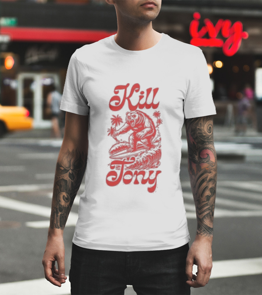 Kill Tony Surfing Bear T-Shirt
