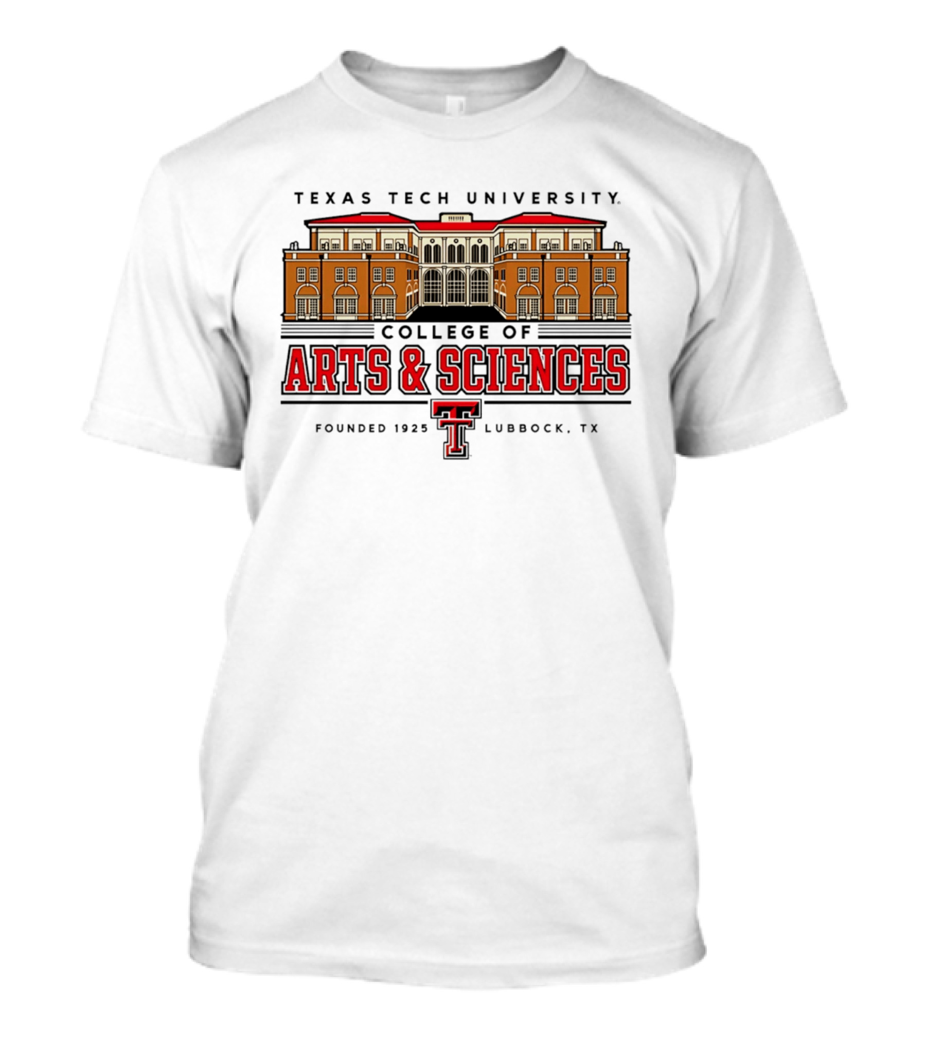 Texas Tech University College Of Arts & Sciences Founded 1925 Lubbock TX T-Shirt