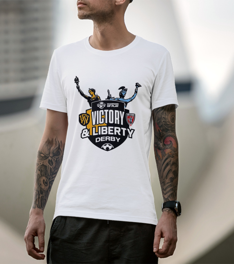 Victory And Liberty Derby Fort Wayne FC Indy Eleven Champions Of Play T-Shirt