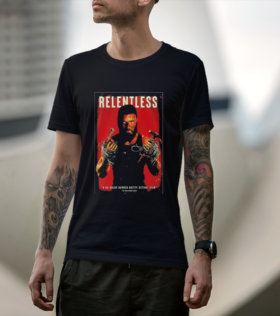 Relentless A No Holds Barred Gritty Action Film Guns Intense Stare Red T-Shirt