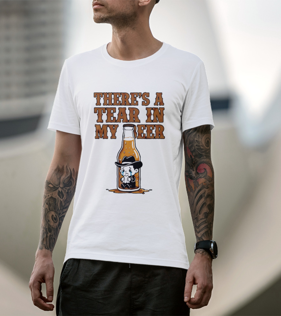 There's A Tear In My Beer Crying Cowboy Bottle T-Shirt