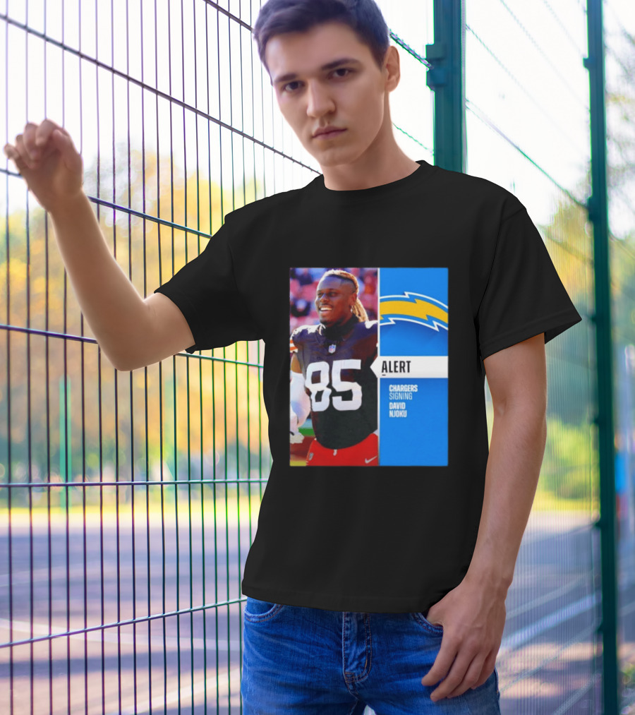 Alert Chargers Signing David Njoku Player 85 T-Shirt