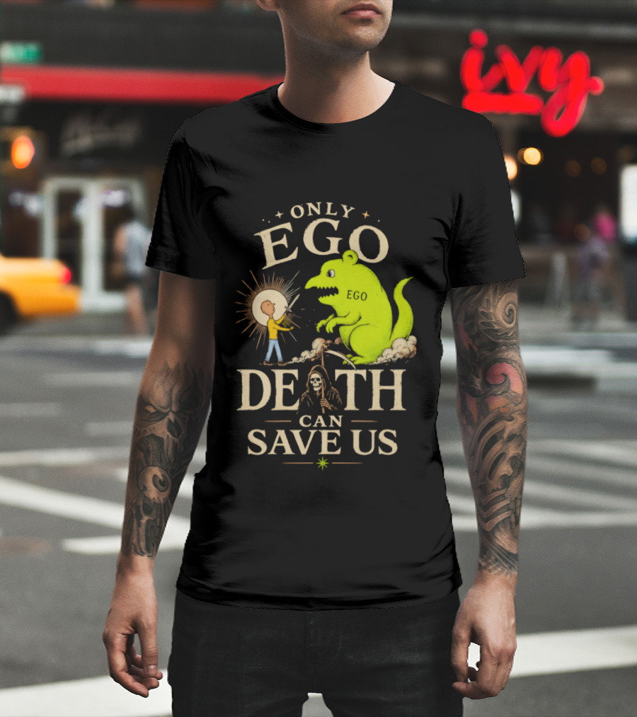 Only Ego Death Can Save Us Cartoon Monster And Sun Encounter T-Shirt