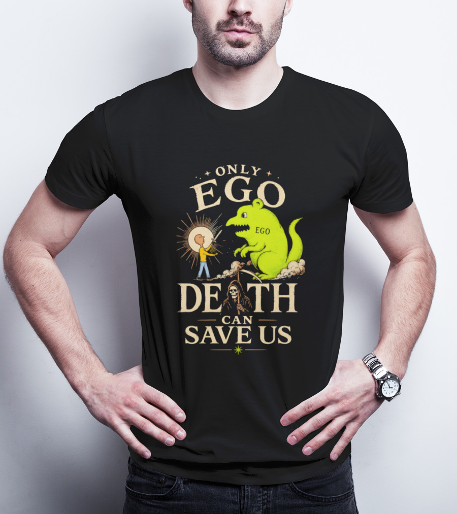 Only Ego Death Can Save Us Cartoon Monster And Sun Encounter T-Shirt