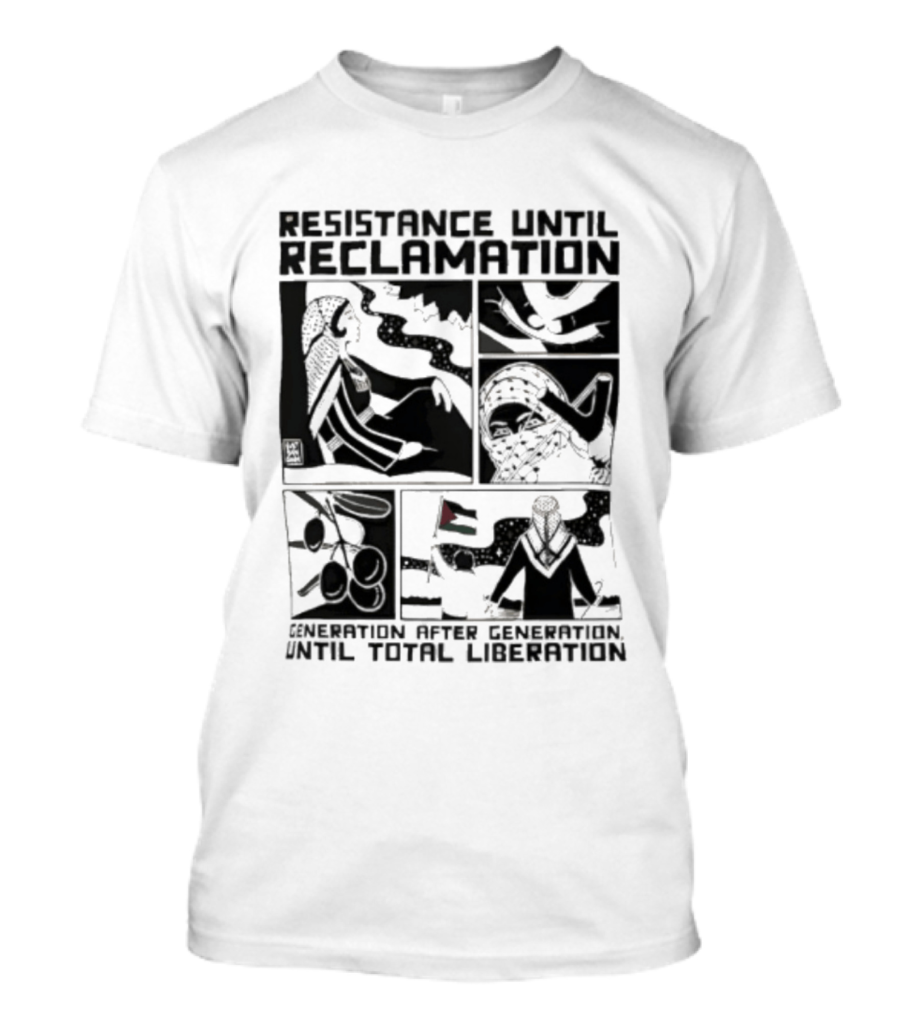 Resistance Until Reclamation Generation After Generation Until Total Liberation T-Shirt