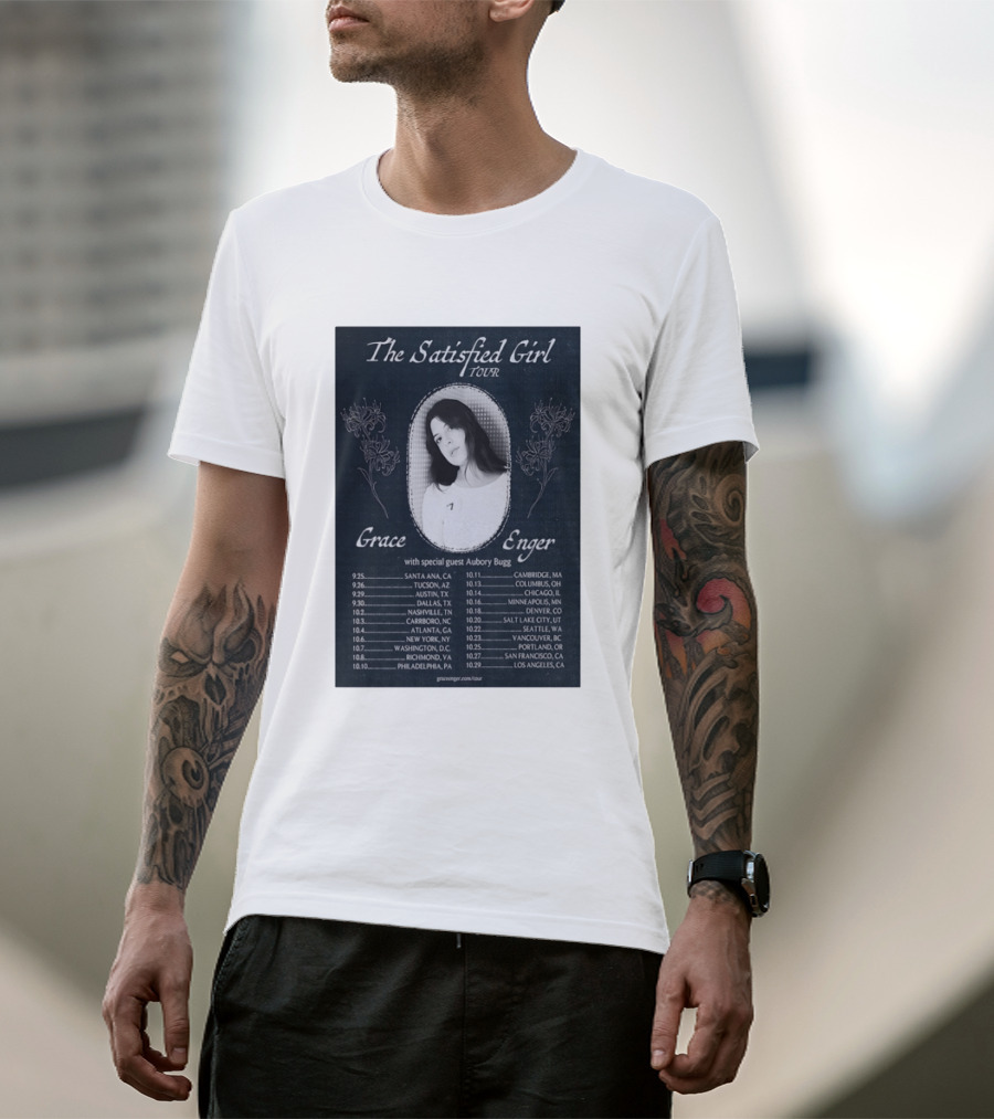 Grace Enger The Satisfied Girl Tour 2023 Cities And Dates Featuring Aubory Bugg T-Shirt