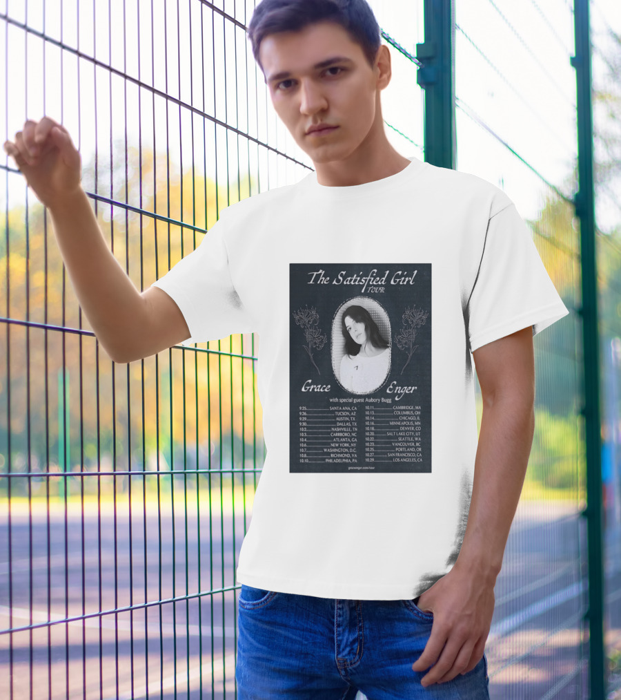 Grace Enger The Satisfied Girl Tour 2023 Cities And Dates Featuring Aubory Bugg T-Shirt