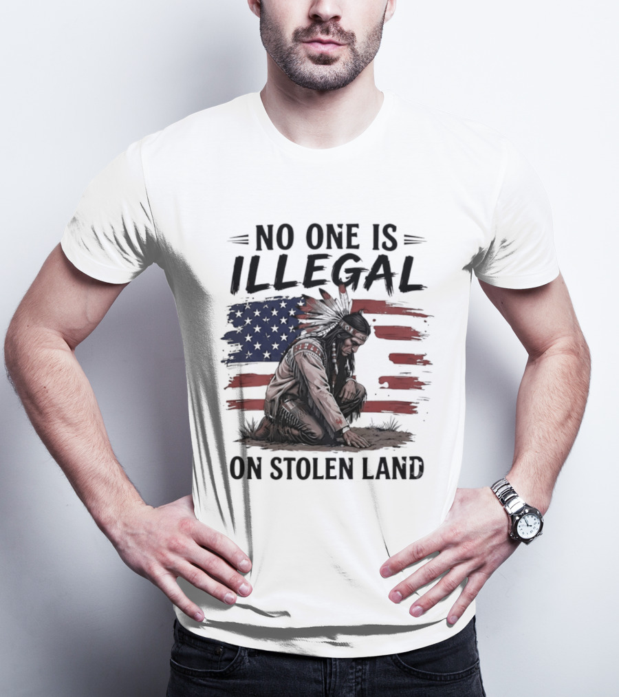 No One Is Illegal On Stolen Land Indigenous Statement With American Flag And Native Person T-Shirt