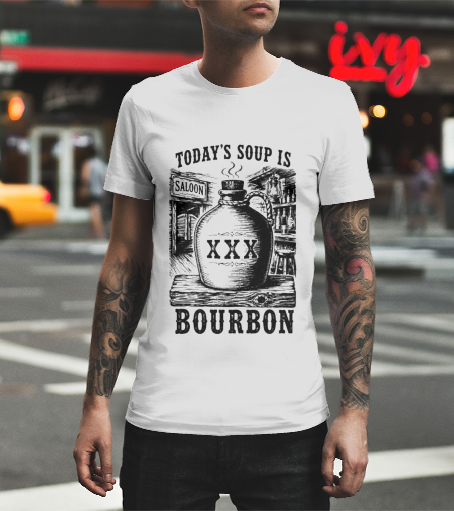 Today's Soup Is Saloon XXX Bourbon Vintage Western Barrel T-Shirt