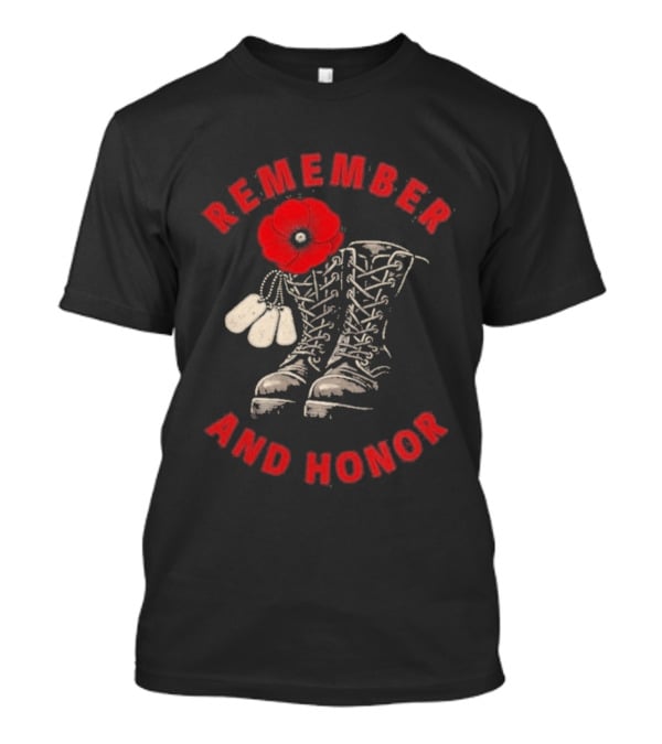 Memorial Day Remember And Honor Poppy Flower Military Boots T-Shirt