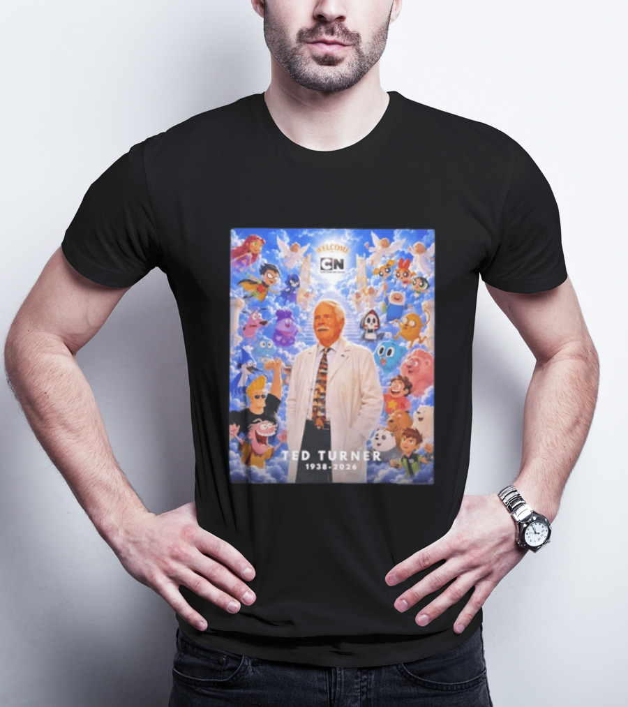 Welcome Cartoon Network Ted Turner 1938 2026 Characters Heaven T-Shirt