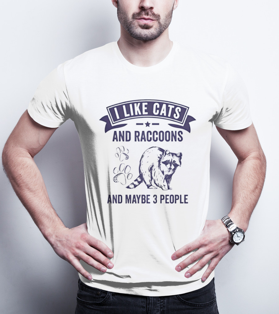 I Like Cats And Raccoons And Maybe 3 People Paw Print Raccoon T-Shirt