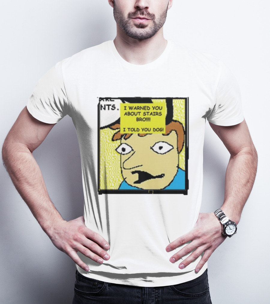 I Warned You About Stairs Bro I Told You Dog Meme Comic Panel T-Shirt