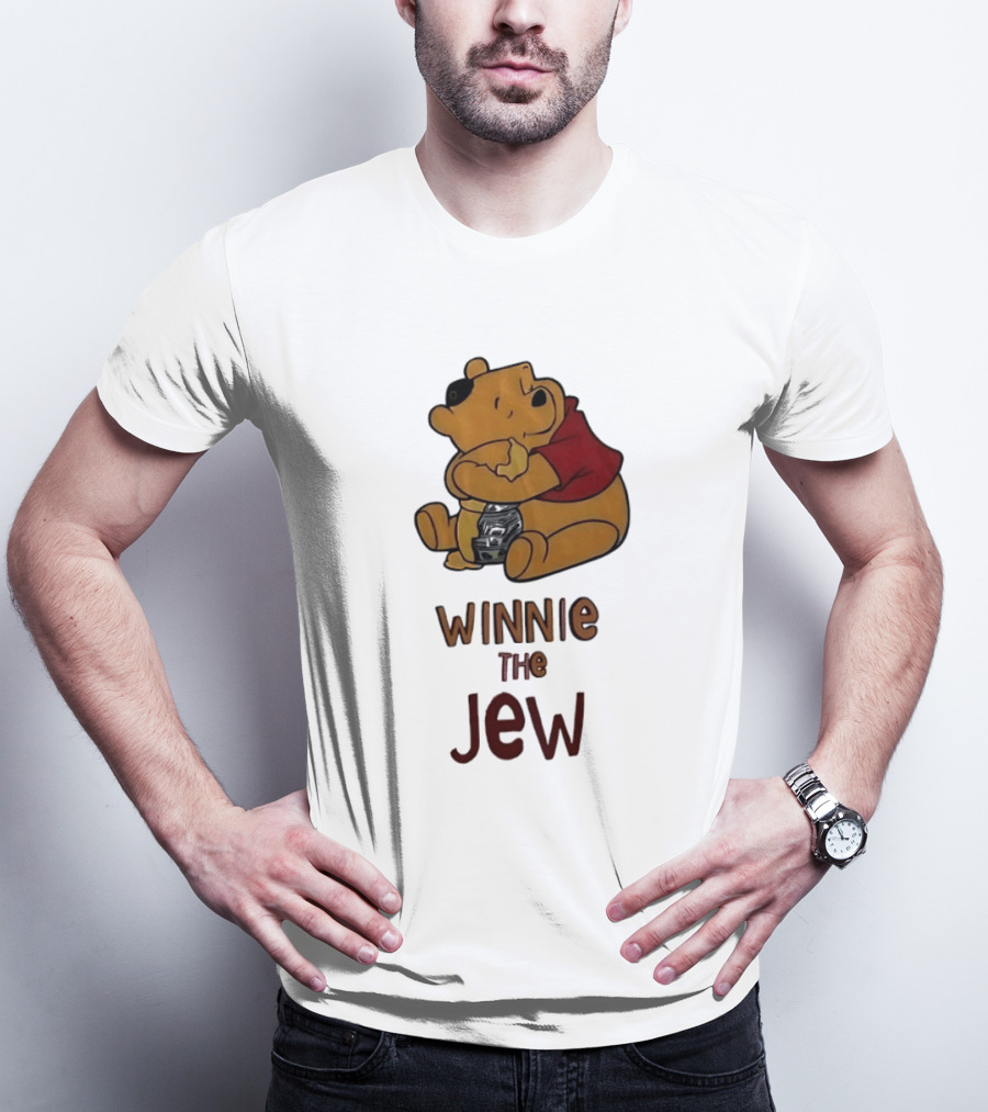 Winnie The Jew T-Shirt