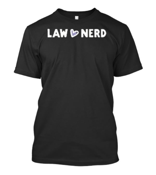 Law Nerd Heart T-Shirt