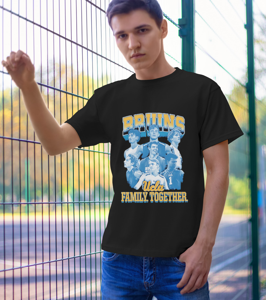 Bruins Volleyball UCLA Family Together Team Spirit T-Shirt