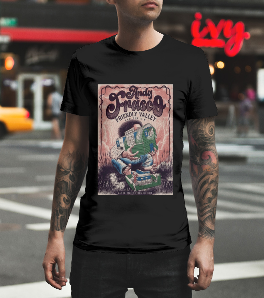 Andy Frasco Friendly Valley And The U.N. May 22 2026 Peoria Illinois T-Shirt