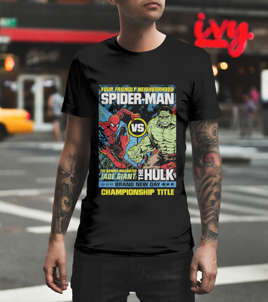 Your Friendly Neighborhood Spider Man Vs The Hulk Championship Title Brand New Day T-Shirt
