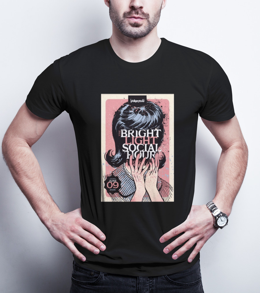 The Bright Light Social Hour Brokenmold Tuesday June 09 2026 Tampa FL T-Shirt