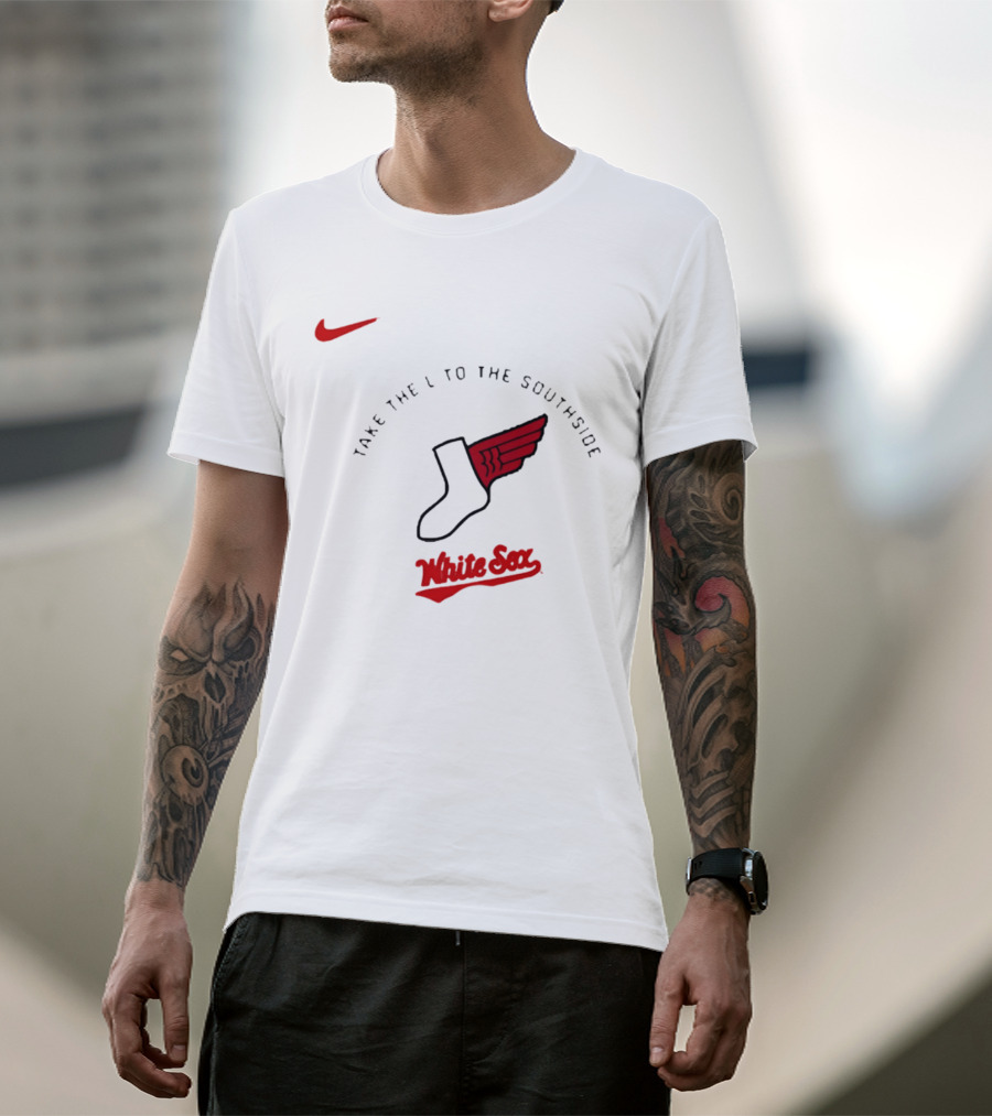 Nike Take The L To The Southside White Sox T-Shirt