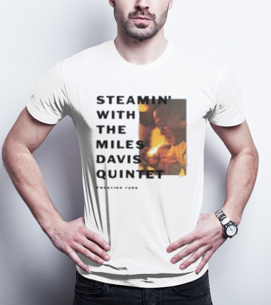 Steamin' With The Miles Davis Quintet Prestige 7200 T-Shirt