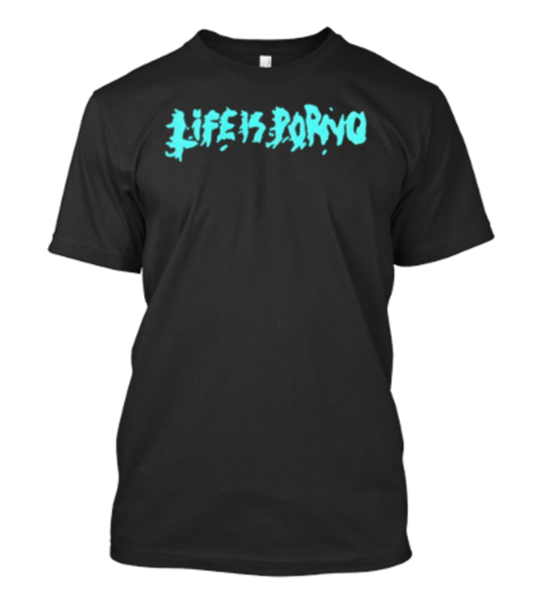 Life Is Porno Original Graffiti T-Shirt