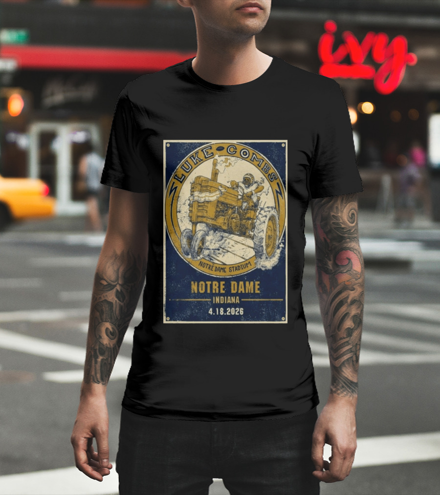 Luke Combs Notre Dame Stadium Indiana Tractor April 18 2026 T-Shirt