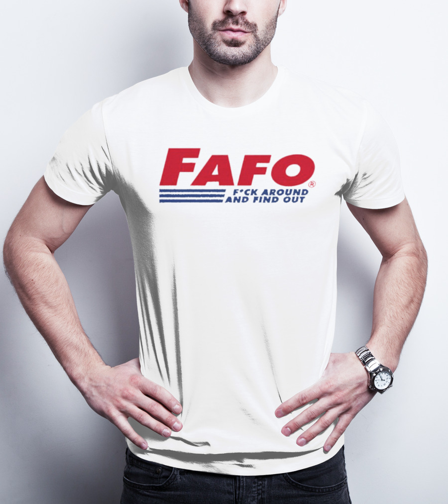FAFO F*ck Around And Find Out Distressed T-Shirt