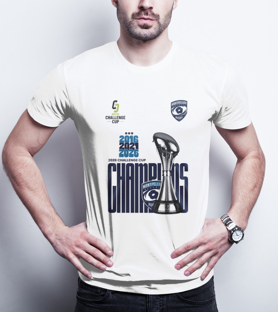 Montpellier Herault Champions European Rugby Challenge Cup 2016 2021 2026 T-Shirt