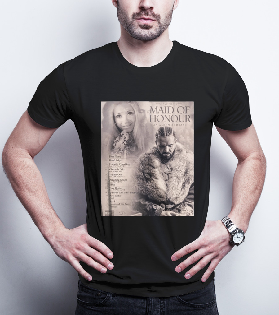Maid Of Honour An Album By Drake Tracklist Featuring Road Trips And Cheetah Print T-Shirt